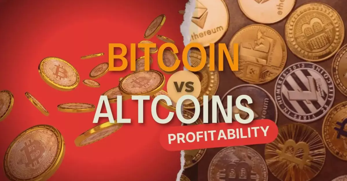 Bitcoin vs Altcoins: Which is More Profitable?